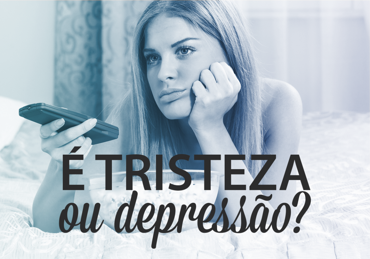 Entenda a diferença entre depressão e tristeza – Aprenda Viver Entenda a diferença entre depressão e tristeza – Aprenda Viver